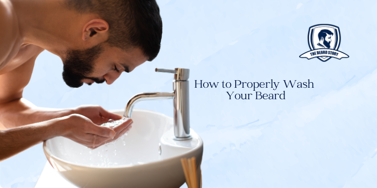 How to Properly Wash Your Beard: Dos and Don’ts – The Beardstory